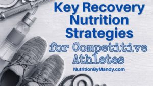 Key Recovery Nutrition Strategies for Competitive Athletes - Nutrition ...