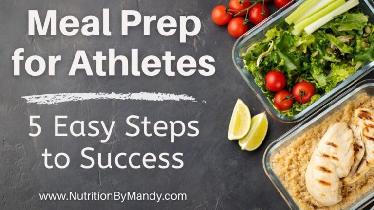 Meal Prep for Athletes – 5 Easy Steps to Success - Nutrition By Mandy