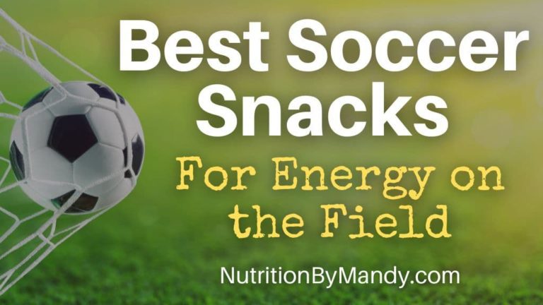 Best Soccer Snacks for Energy on the Field - Nutrition By Mandy