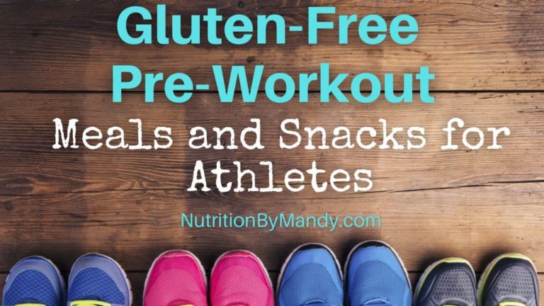 Gluten-Free Pre-Workout Meals and Snacks for Athletes - Nutrition By Mandy