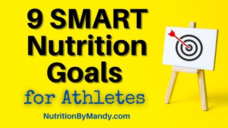9 SMART Nutrition Goals for Athletes - Nutrition By Mandy