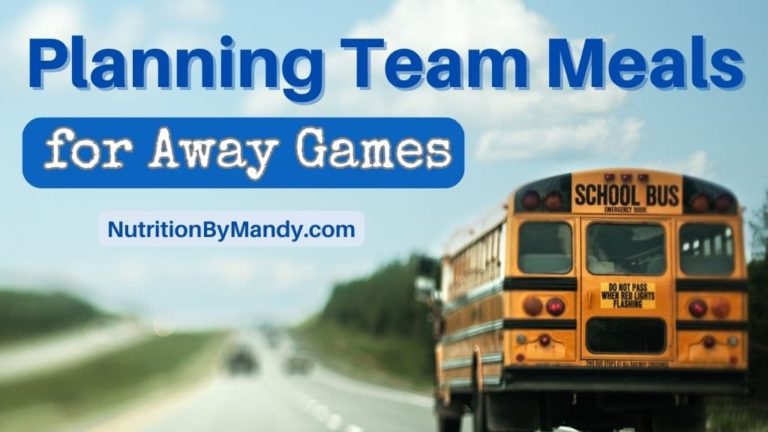 Planning Team Meals for Away Games - Nutrition By Mandy
