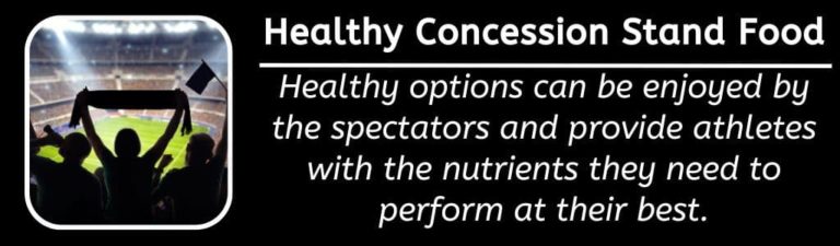 Healthy Concession Stand Food Ideas - Nutrition By Mandy