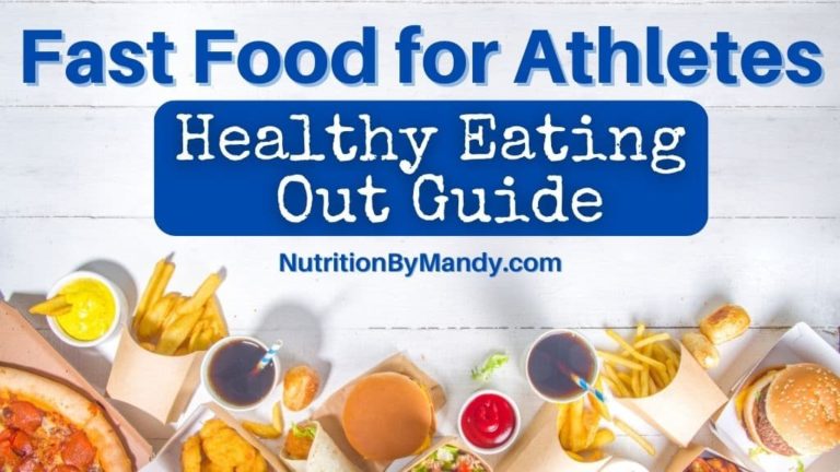 Fast Food for Athletes: Healthy Eating Out Guide - Nutrition By Mandy