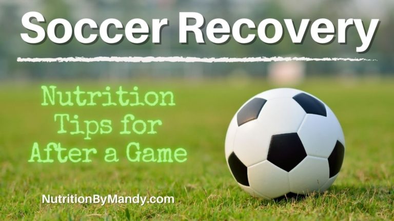 Soccer Recovery: Nutrition Tips for After a Game - Nutrition By Mandy