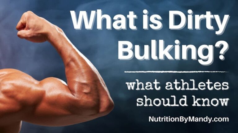 What is Dirty Bulking? Insights From a Sports Dietitian - Nutrition By ...