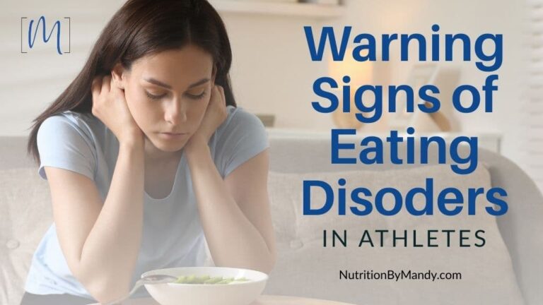 Warning Signs of Eating Disorders in Athletes - Nutrition By Mandy